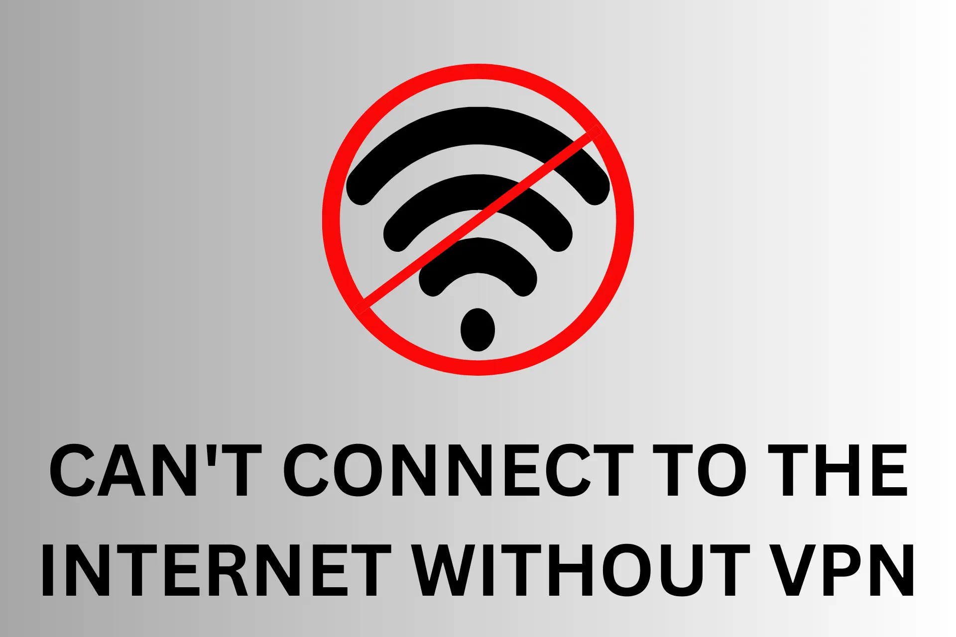 Impossible De Se Connecter Internet Sans VPN Blackbarth Impossible De Se Connecter Internet Sans VPN Blackbarth