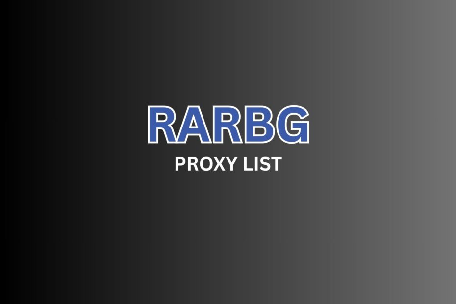 RARBG Proxy List 2026: WORKING [RARBG Mirror & Proxies]