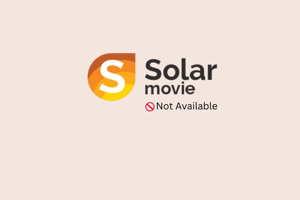 How to Fix SolarMovie Not Available (Quick Guide)