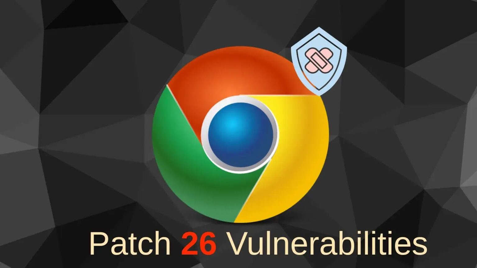 Chrome security update fixes 26 flaws, including critical bugs in WebGL ...